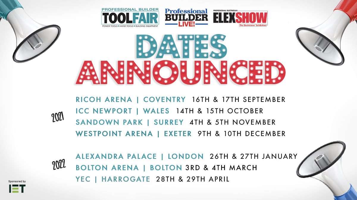 ElexShow, Toolfair and ProBuilderLive are BACK! - Professional Electrician